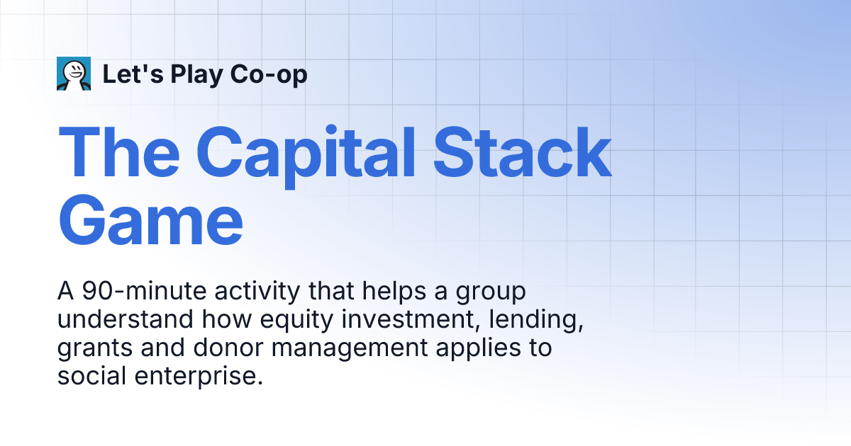 The Capital Stack Game | Let's Play Co-op